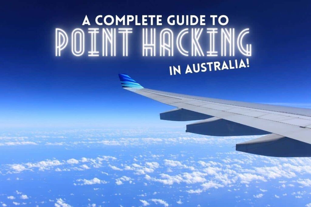 Point Hacks For Australia: From Beginner To Business Class! | Big ...