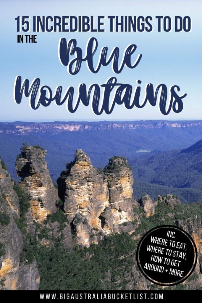 15+ Best Things To Do In Blue Mountains (inc. Walks, Stays & Eats ...