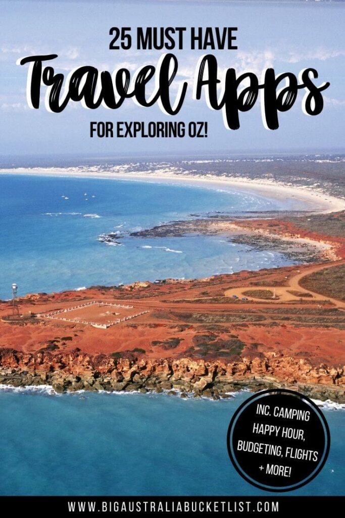 25 BEST Australia Travel Apps (RoadTrips, Camping, Drinks Etc!) | Big ...